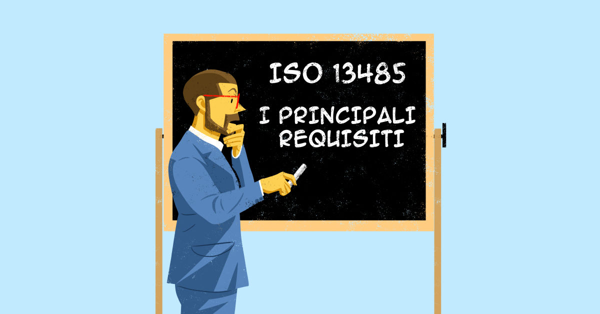 I principali requisiti della ISO 13485: un'introduzione generale - Clariscience